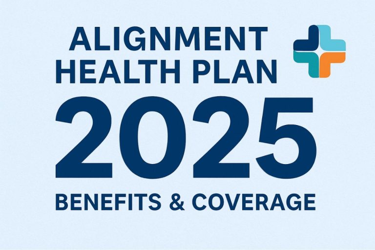 Alignment Health Plan Login: 2025 Benefits & Coverage